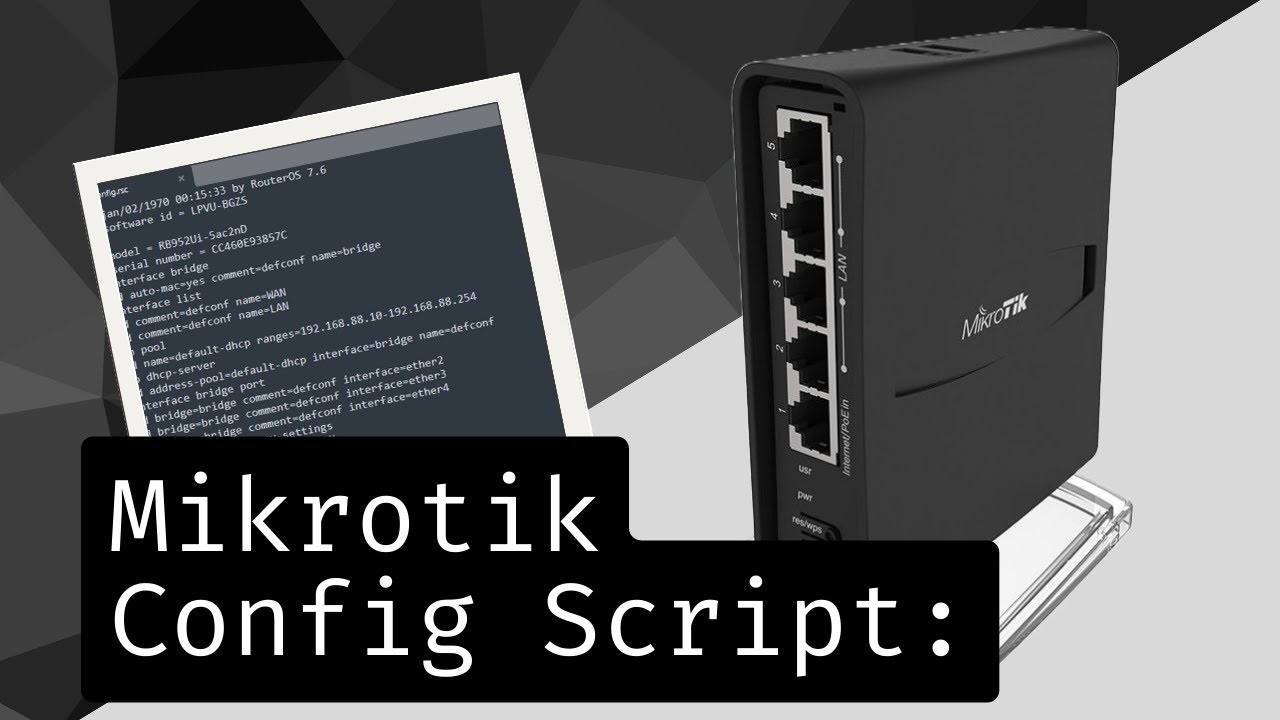 How To Make a Portable Mikrotik Config Script - YouTube