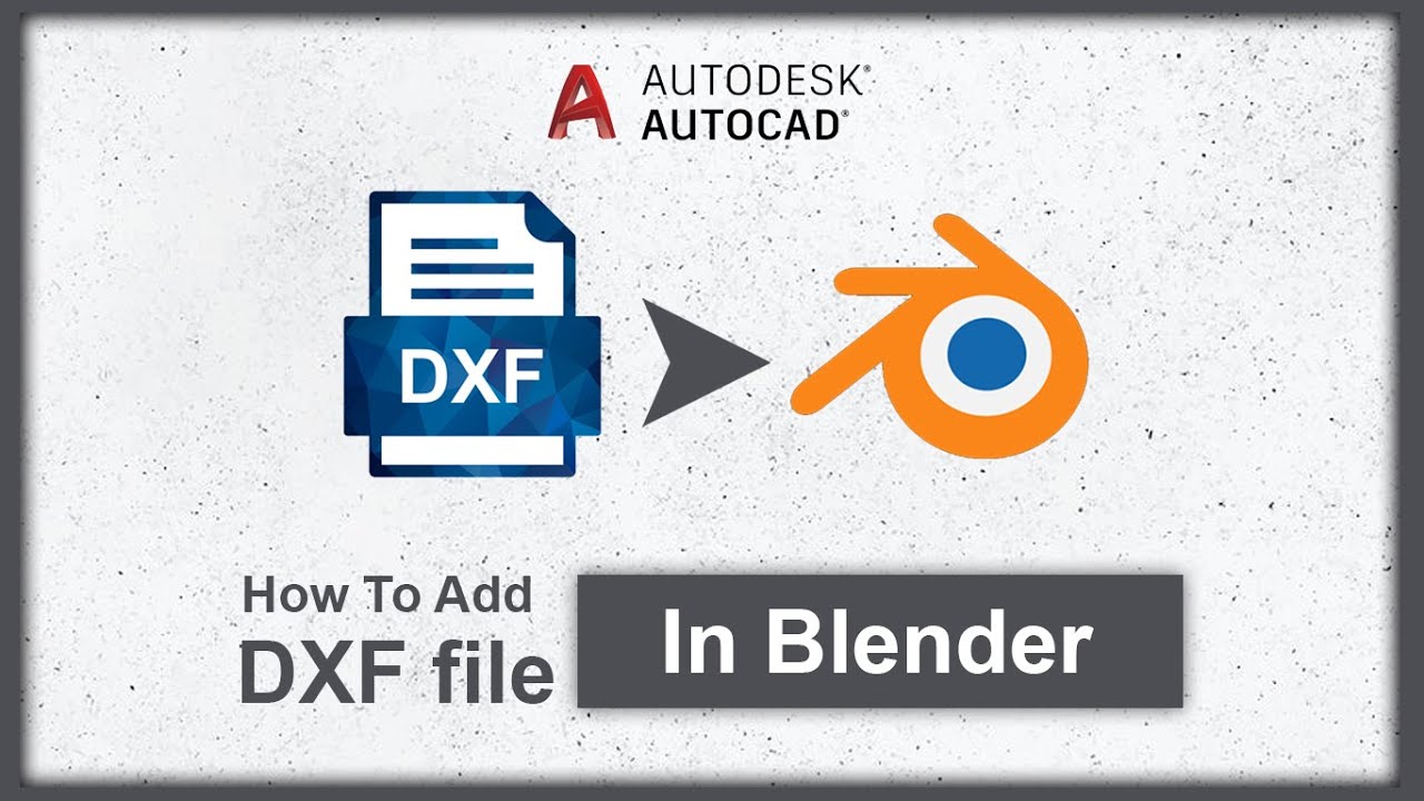 How To Add DXF File In Blender | Addon Video In Blender | one minute ...