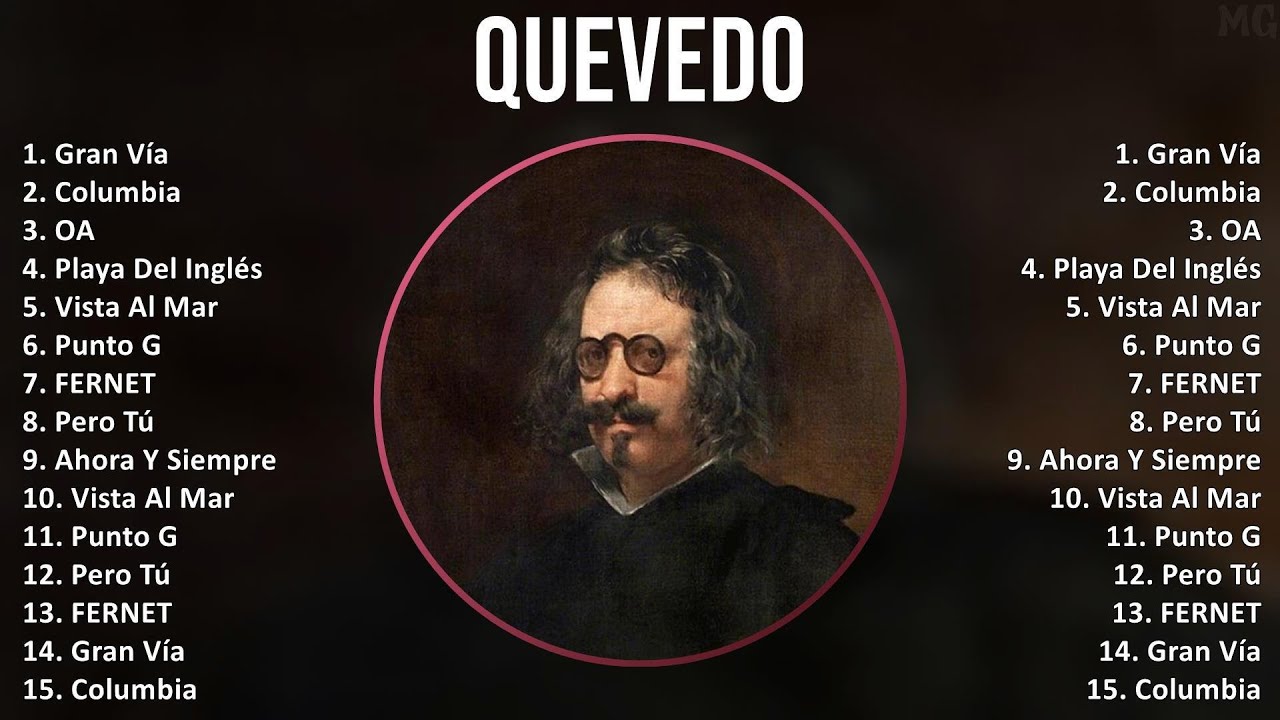 Quevedo 2025 MIX Top Hits - Gran Vía, Columbia, OA, Playa Del Inglés ...
