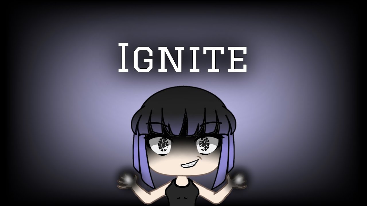 [Ignite Meme] GachaLife (flashing lights) - YouTube