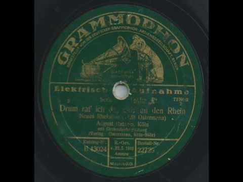 Drum rat ich dir, zieh´an den Rhein Neues Reinlied) August Batzem - YouTube