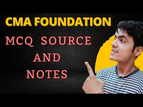 Cma foundation MCQ source and notes | cma foundation notes - YouTube