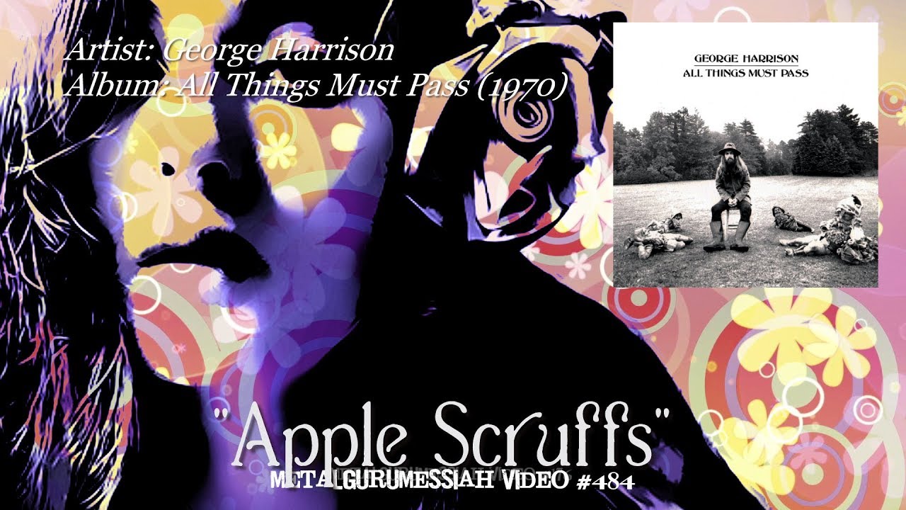 Apple Scruffs - George Harrison (1970) - YouTube Music
