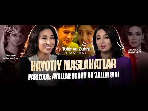 Parizoda : “HAR BIR AYOL BILISHI KERAK!”