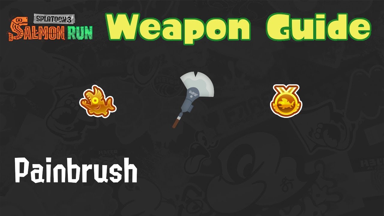 Splatoon 3 Salmon Run | Weapon Guide | Painbrush - YouTube