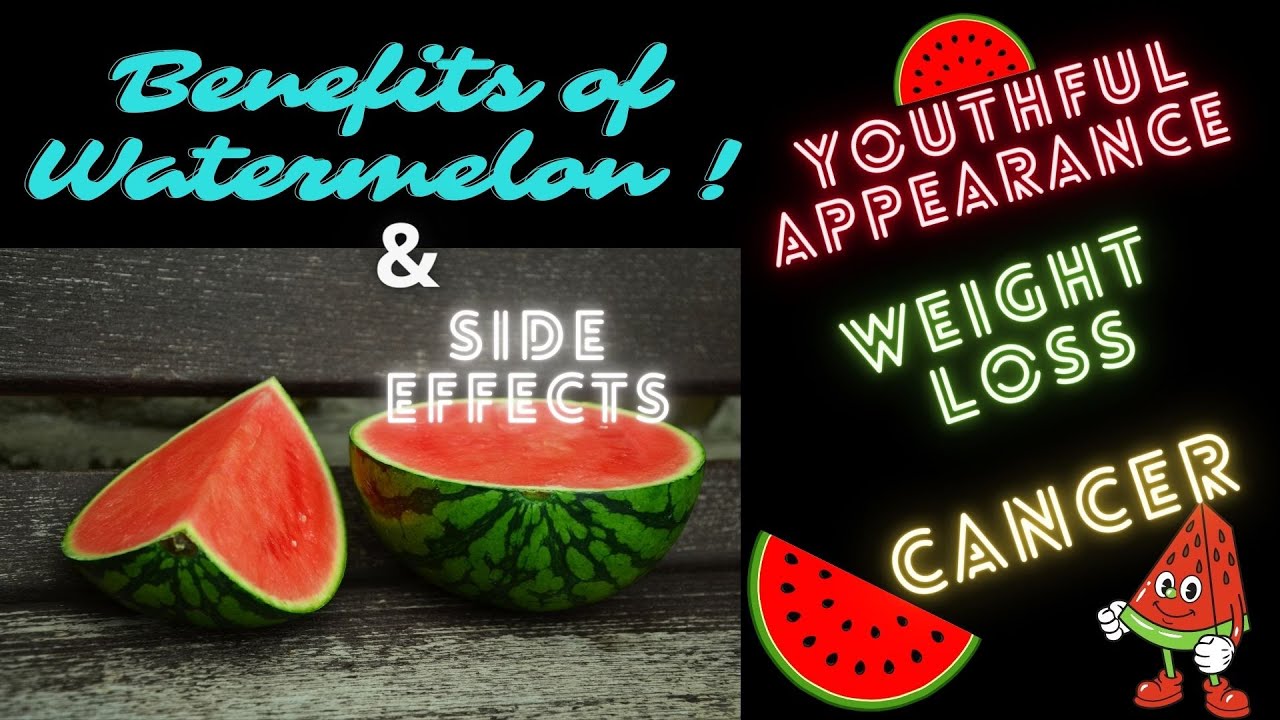 Benefits Of Watermelon & Side Effects||#benefitsofwatermelon # ...