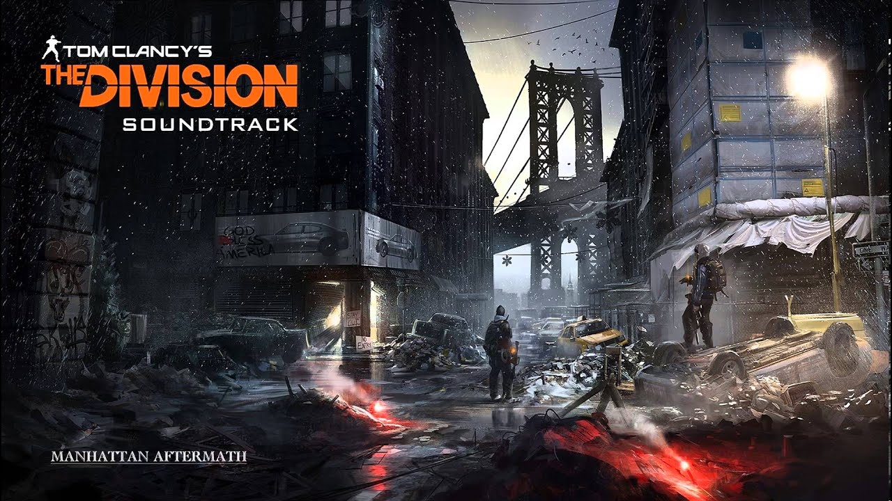 Tom Clancy's The Division Soundtrack - "Manhattan Aftermath" [Fan-Made ...