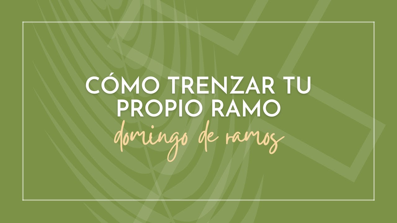 ¿Cómo hacer un ramo en casa? 🌿 | Tutorial | Domingo de Ramos - YouTube