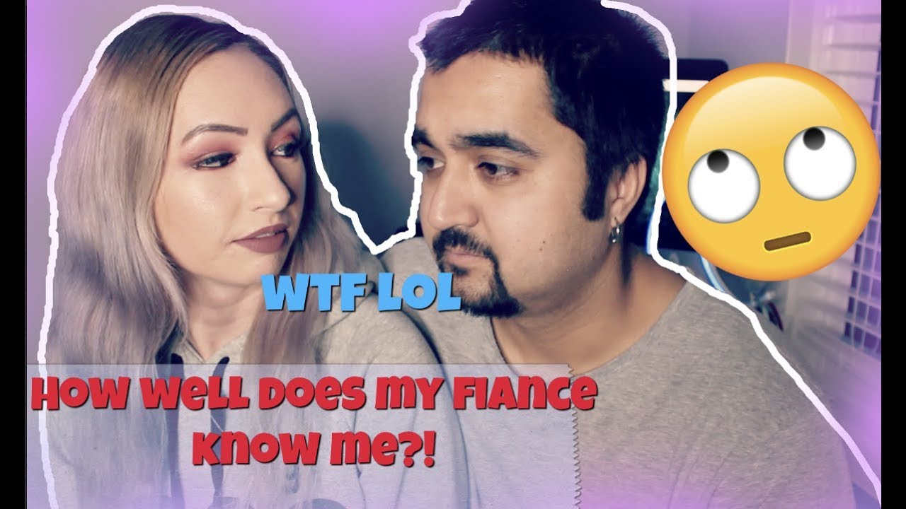 HOW WELL DOES MY FIANCE KNOW ME?! | 21 QUESTIONS - YouTube