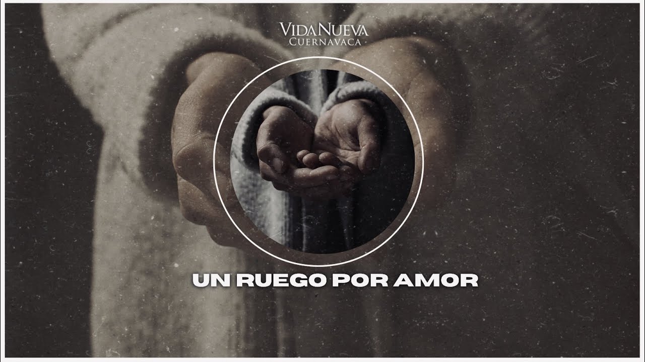 Un Ruego Por Amor - Mensaje Especial Hno. ÁNGEL Medina - YouTube