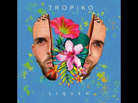 TROPIKO -LIQUEN ALBUM COMPLETO