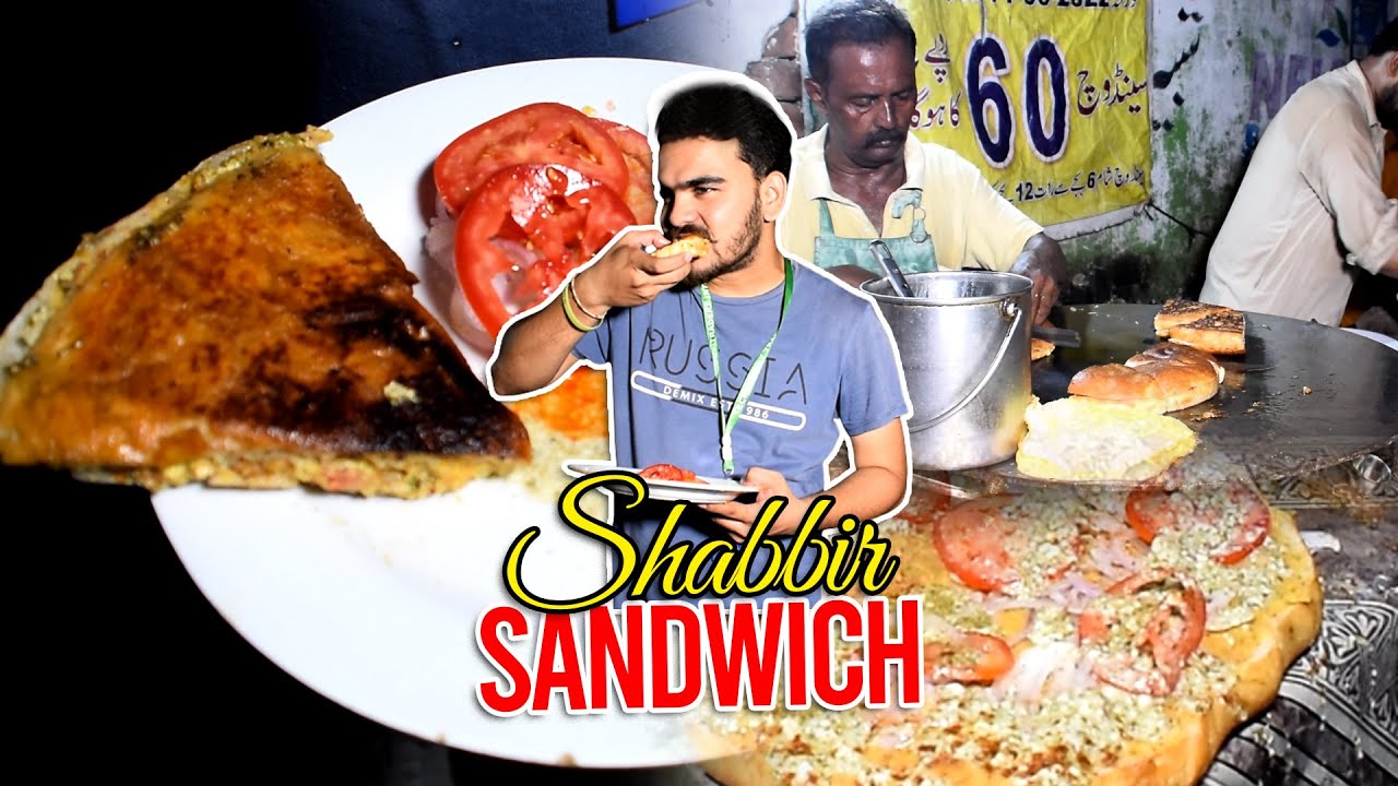 Shabbir Sandwich | शब्बीर सैंडविच | Choice 4 Foodies | Vlog 29 - YouTube