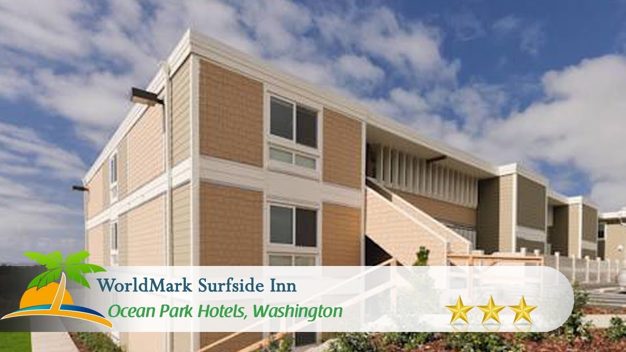 WorldMark Surfside Inn - Ocean Park Hotels, Washington - YouTube