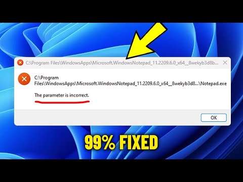 C:\\Program Files\\WindowsApps... The Parameter Is Incorrect in Windows 11 / 10 - How To Fix Error ✅