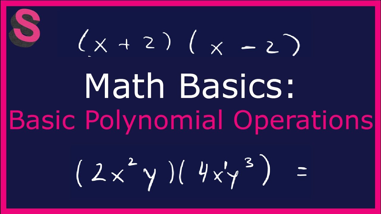 Basic Polynomial Operations - YouTube