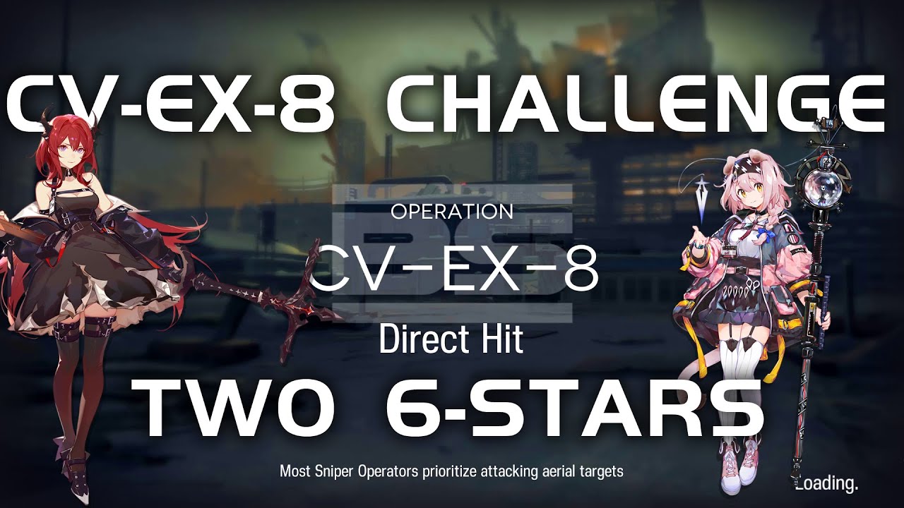 CV-EX-8 CM Challenge Mode | Easy Guide | Come Catastrophes or Wakes of Vultures | 【Arknights ...