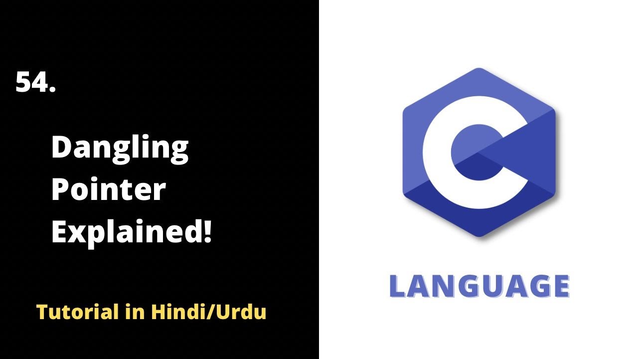 54 Dangling Pointer In C C Tutorial In Hindi Urdu Learn And Earn 54-dangling-pointer-in-c-c-tutorial-in-hindi-urdu-learn-and-earn