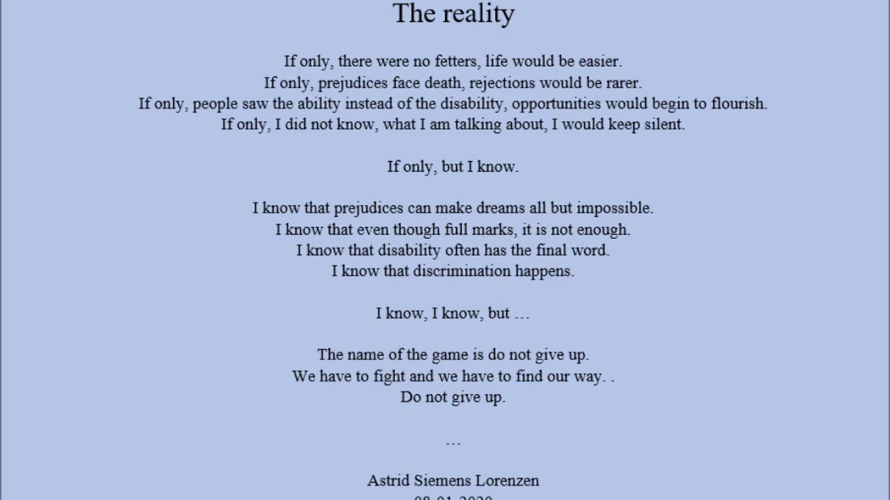 The reality - poem by Astrid Siemens Lorenzen - YouTube