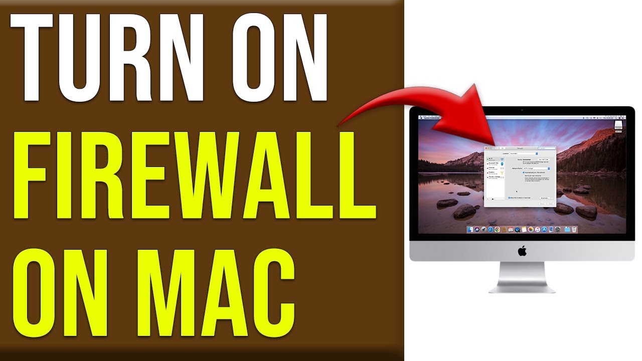 How To Turn On Firewall On Mac (How To Enable Firewall On Mac - Step-By ...