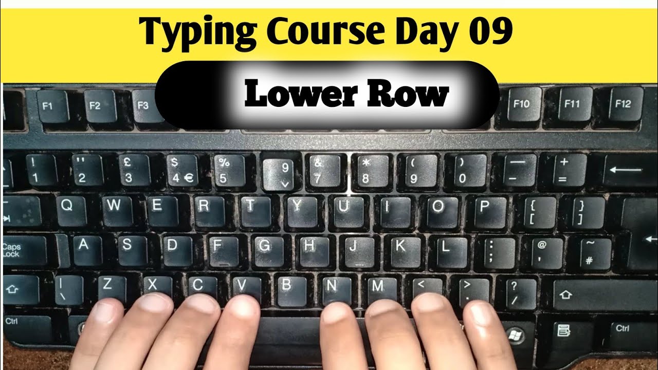 Lower Row practice || Typing Course Day 09 || see and select - YouTube