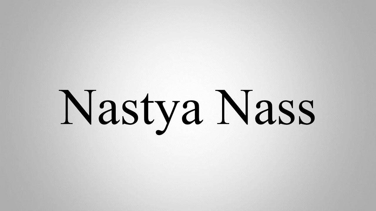 Learn How To Pronounce Nastya Nass YouTube learn-how-to-pronounce-nastya-nass-youtube