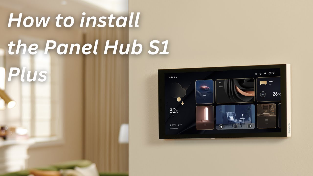 How to Install the Aqara Panel Hub S1 Plus EU - YouTube
