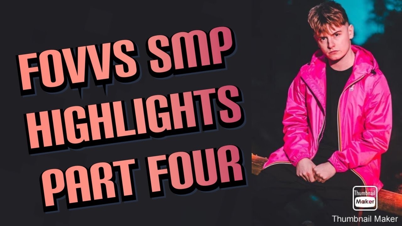 FOVVS SMP HIGHLIGHTS (PART FOUR) - YouTube