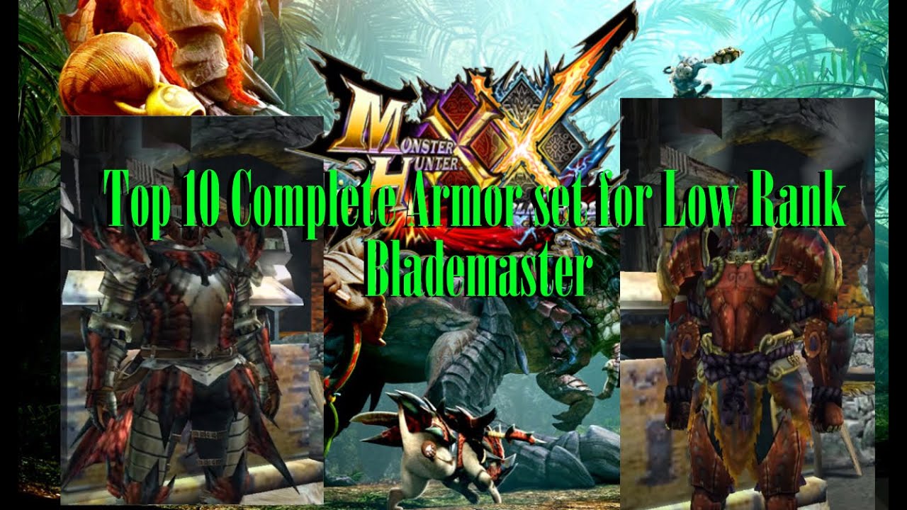 MHGU Top 10 Complete Armor Sets in low rank(Blademaster) - YouTube