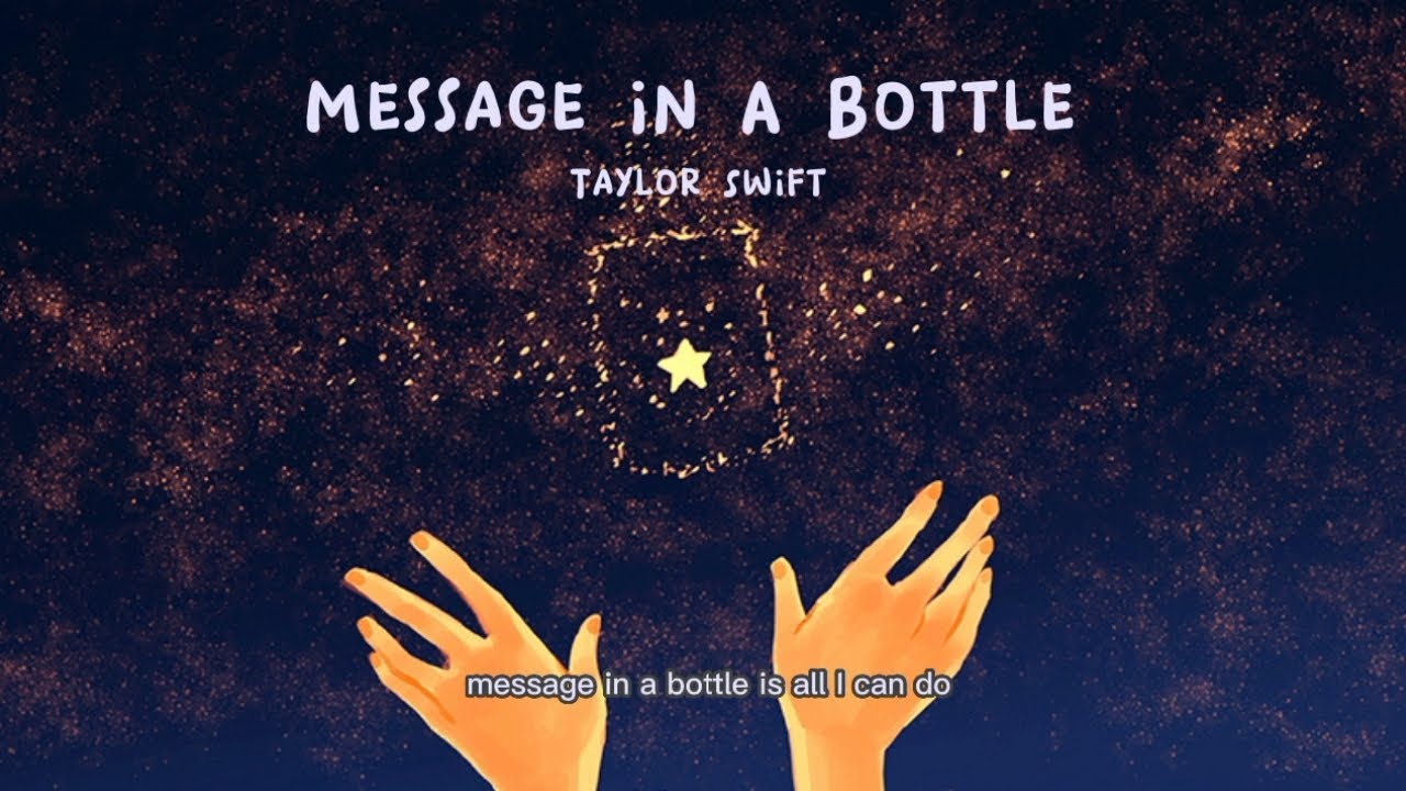 Message In A Bottle Lyrics - Taylor Swift - YouTube