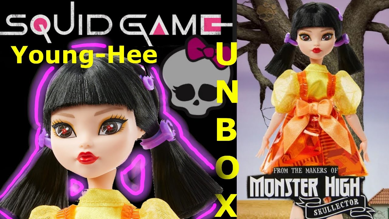 Young-Hee Skullector Squid Game x Monster High (Unboxing and Quick ...
