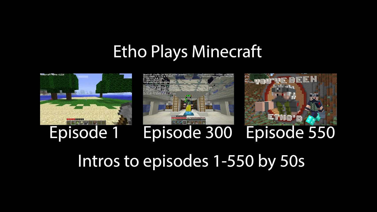 Etho Plays Minecraft Through the Years... - YouTube