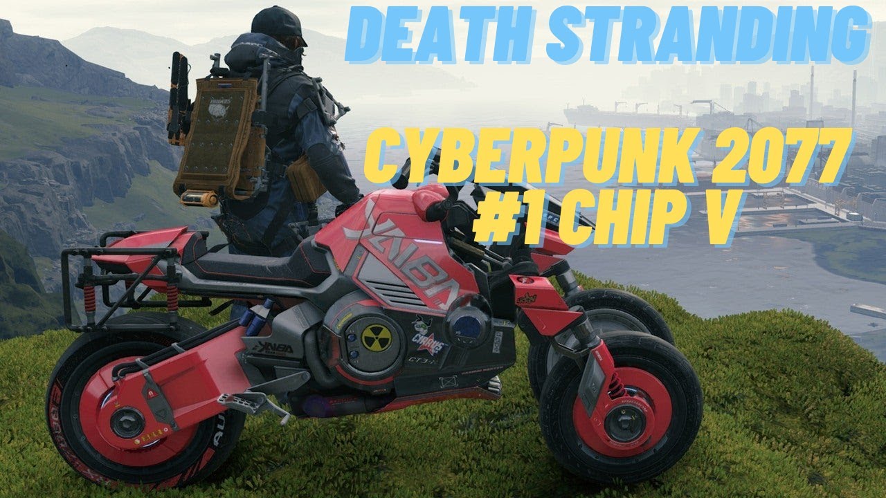 Death Stranding - Cyberpunk 2077 V Chip Mission #1 [Recovery Request ...
