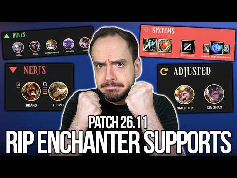 Enchanter Supports geht's an den KRAGEN! | Patch Notes 26.11 Rundown