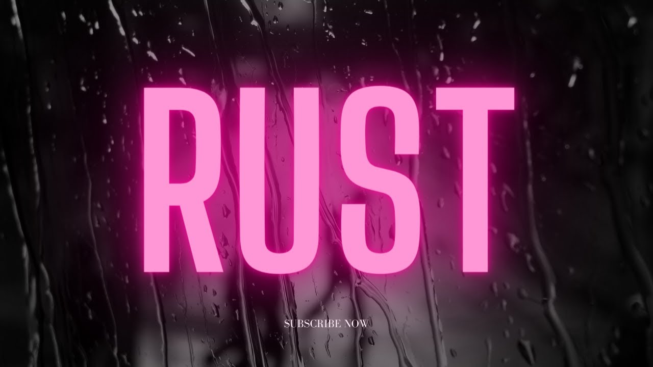 RUST just vibes #fy - YouTube