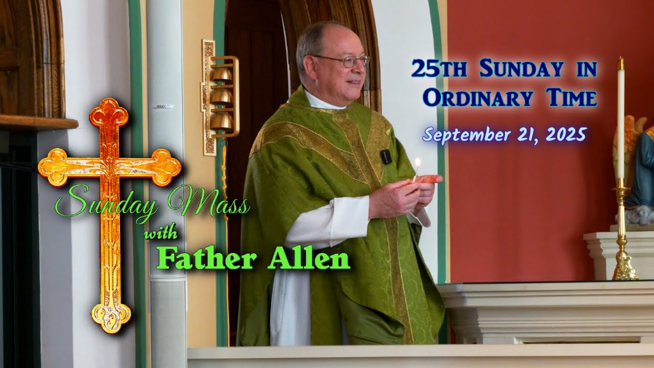 Sunday Mass with Father Allen - September 21, 2025 - YouTube