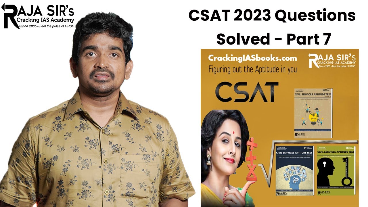 CSAT 2023 Questions | Solved Part 7 - Easy Way | Raja Sir IAS ...