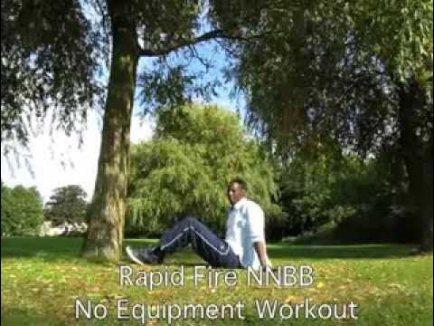Rapid Fire NNBB No Equipment Workout - YouTube