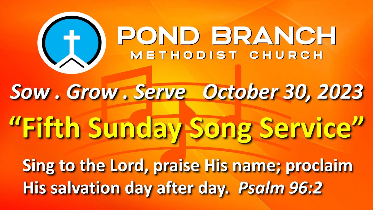 10/29/23 Fifth Sunday Song Service. - YouTube