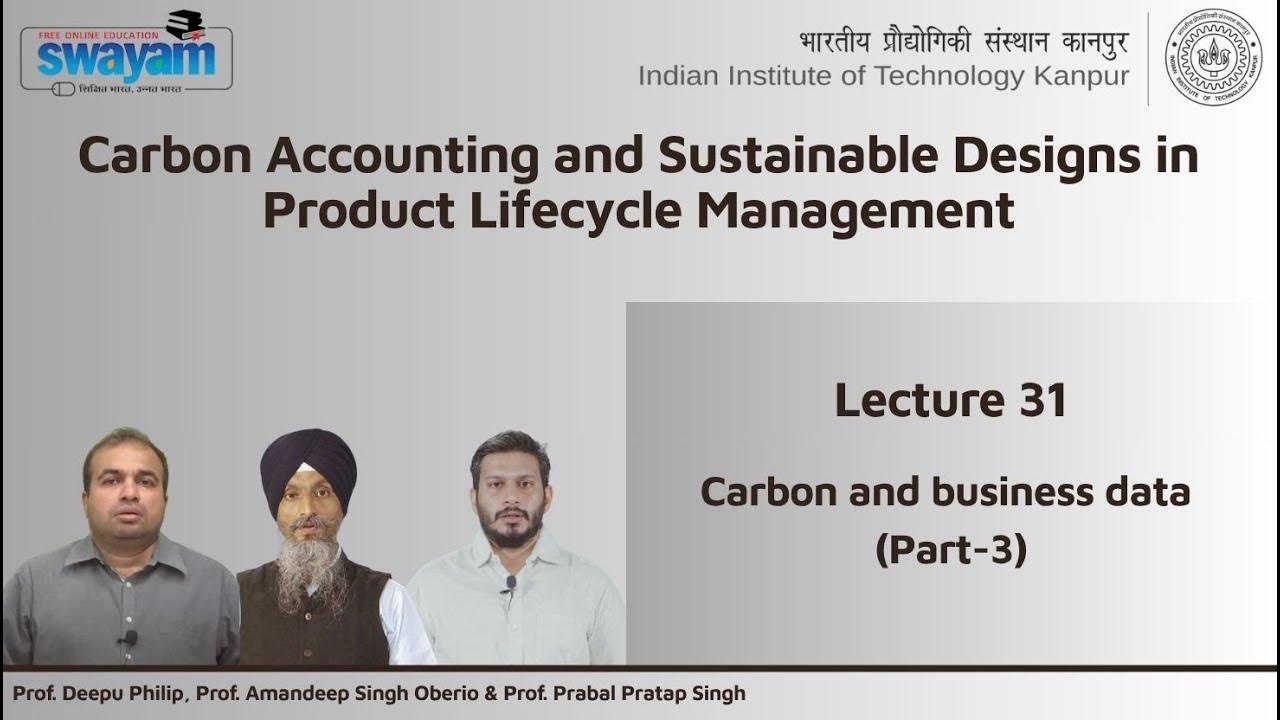 Lecture 31 : Carbon and business data (Part-3) - YouTube