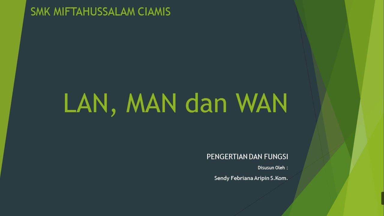 Jaringan LAN WAN MAN, pengertian Fungsi - YouTube