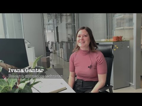 Where I work: Ivana Gantar, MSc, Microscopy Technician - YouTube