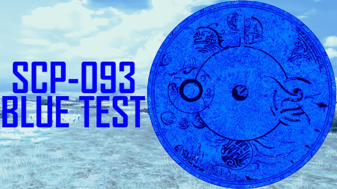 SCP-093 - The Blue Test - YouTube