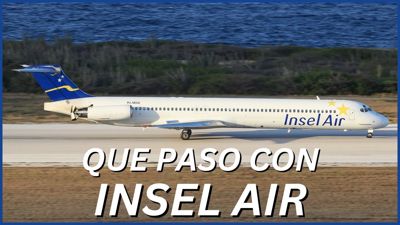 ¿Que Pasó Con Insel Air? - YouTube