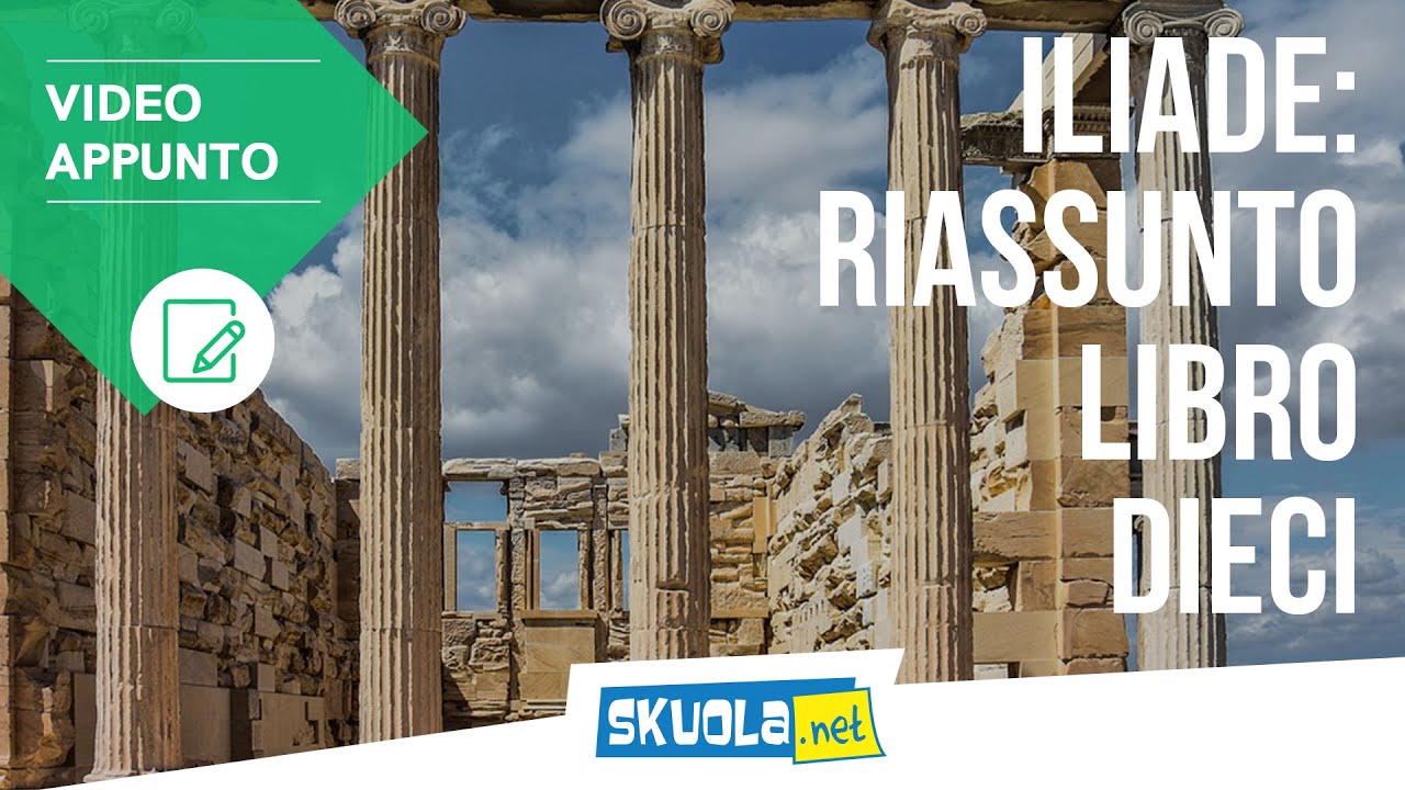 Libro 10 Iliade: riassunto - YouTube