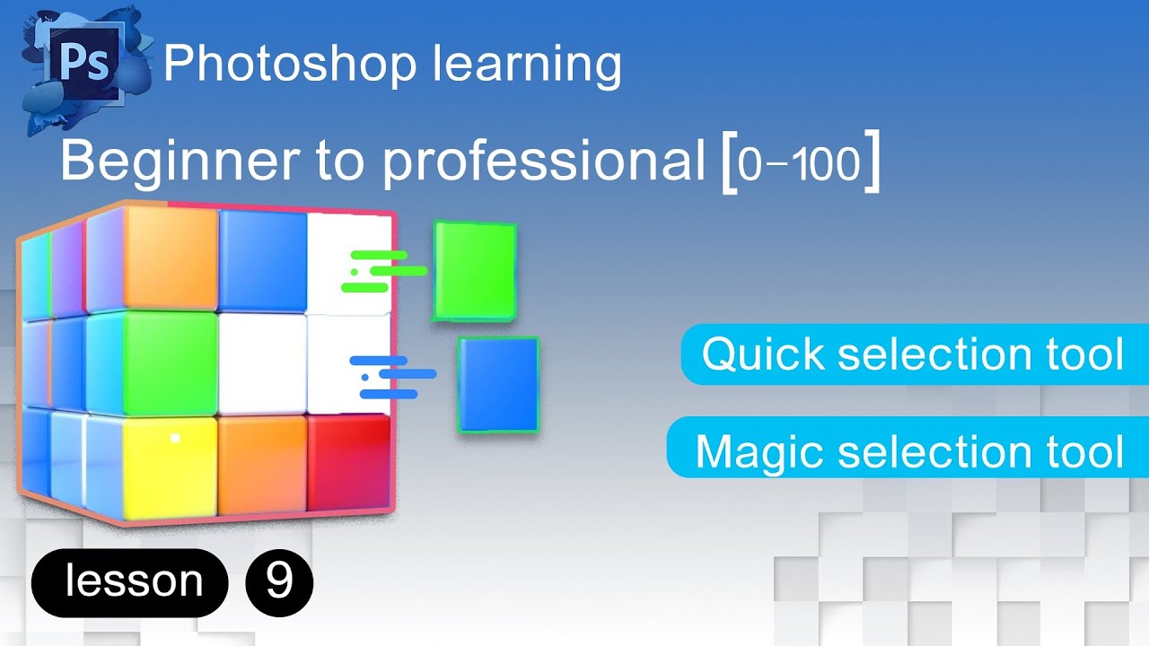 #photoshop leaning [beginner to professional] quick selection and magic ...