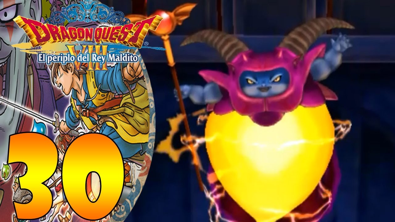 Dragon Quest VIII 3DS |Español| Parte 30 "La Resurrección de Rhapthorne ...