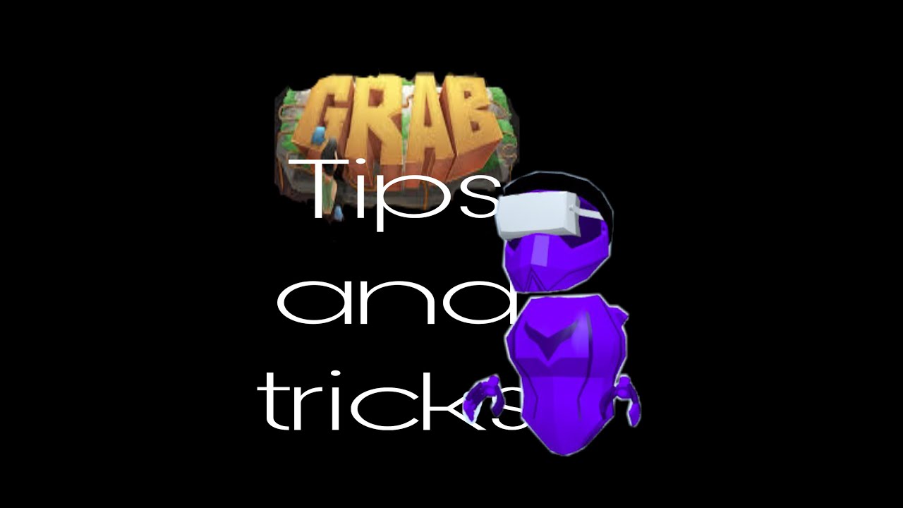 Grab vr tips and tricks (2024) - YouTube
