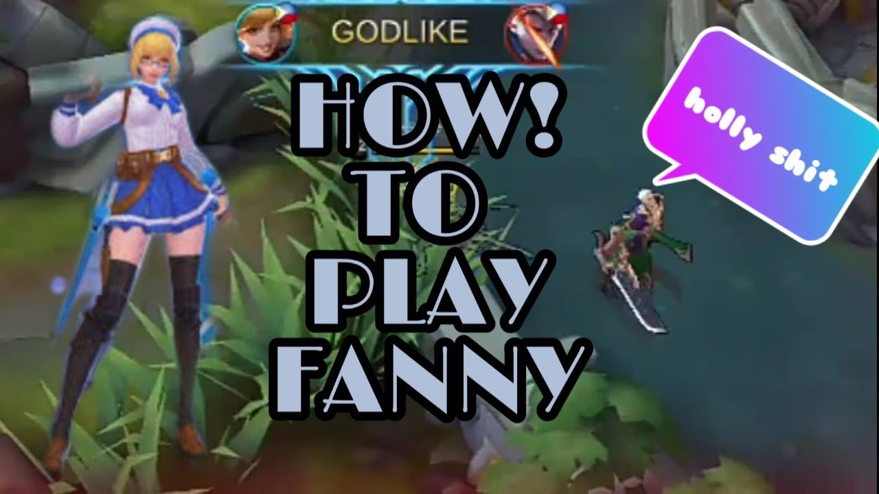 Fanny montage(how to play fanny)Godlike,Legendary moment? Smiley ...