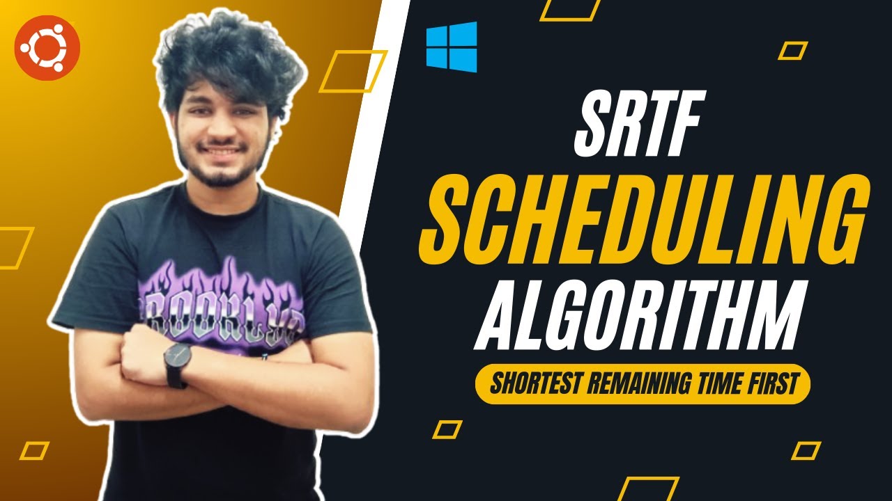 2.5 | SRTF Scheduling Algorithm | Shortest Remaining Time First ...