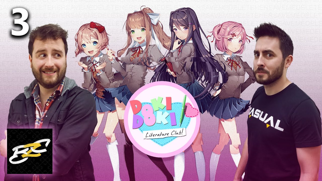No Longer Okie Doki | Doki Doki Literature Club! | Pt.3 | BZC - YouTube